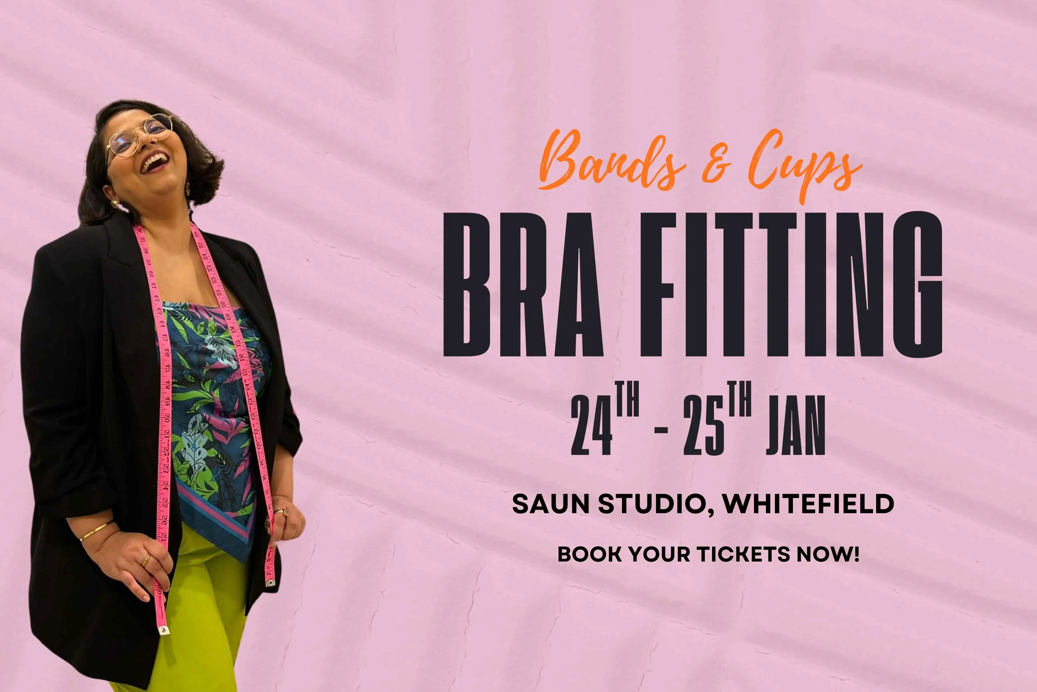 1:1 Personalized Bra Fitting and Shop at Saun | Events in Bengaluru